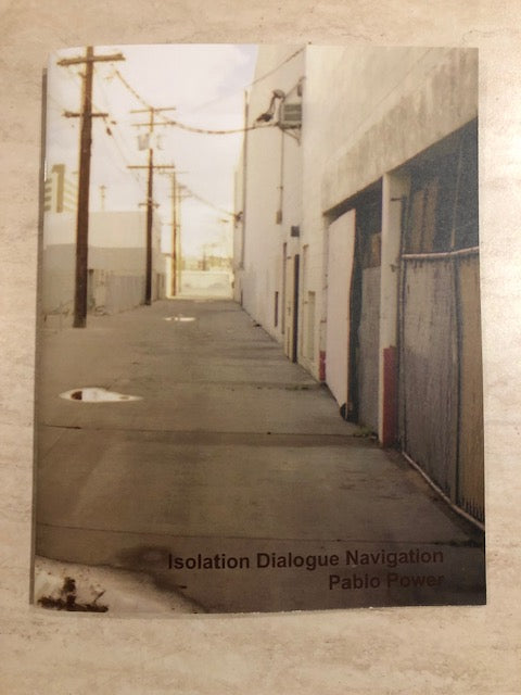 Pablo Power, "Isolation Dialogue Navigation" – SPRING/BREAK Art Show
